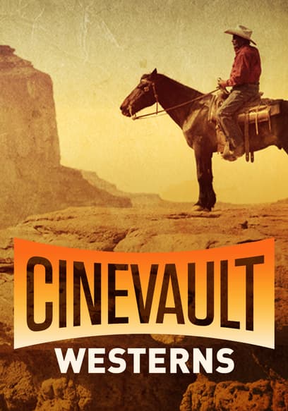 Watch CINEVAULT: Westerns - Free Live TV | Tubi