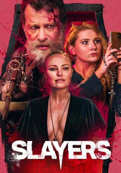 Watch Slayers (2022) - Free Movies | Tubi