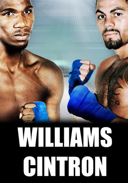 Watch World Championship Boxing: Williams vs. Cintron - Free Movies | Tubi