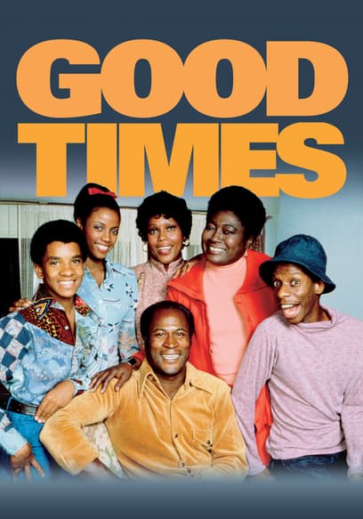 Watch Good Times Season 3 - Free TV Shows | Tubi