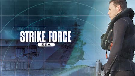 Watch Strike Force: Sea - Free TV Shows | Tubi