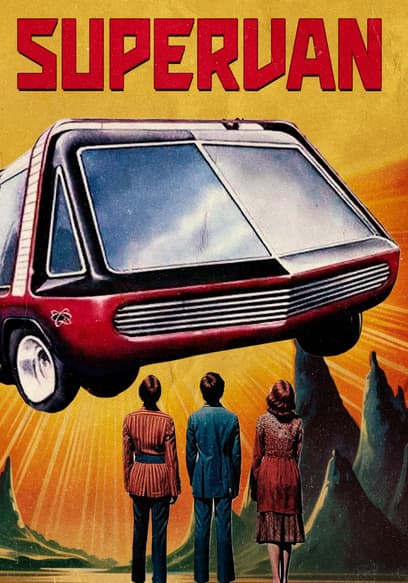 Watch Supervan (1977) - Free Movies | Tubi