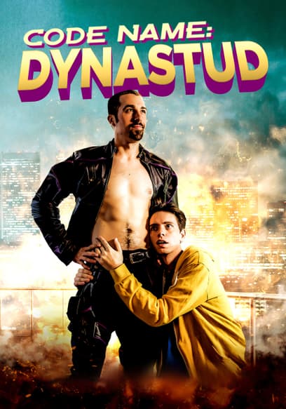 Watch Code Name: Dynastud (2018) - Free Movies | Tubi