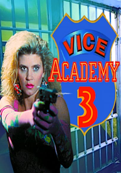 Watch Vice Academy 3 (1990) - Free Movies | Tubi
