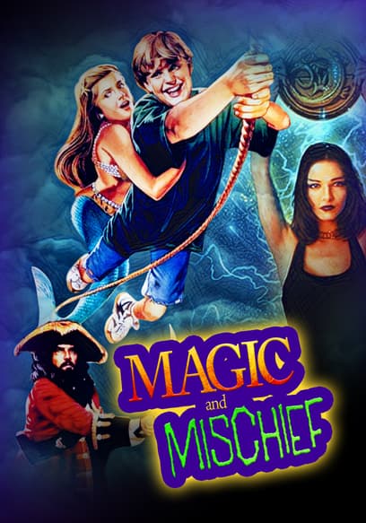 Watch Magic and Mischief (2023) - Free Movies | Tubi