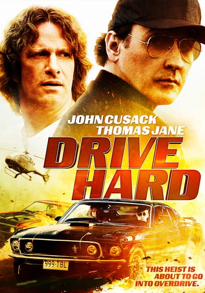 Watch Drive Hard (2014) - Free Movies | Tubi