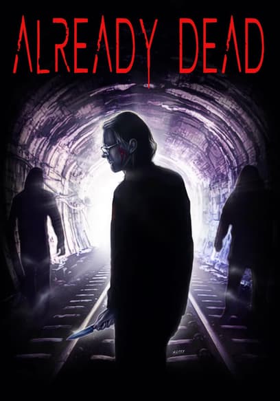 Watch Already Dead (2023) - Free Movies | Tubi