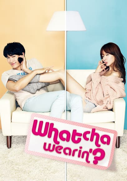 Watch Whatcha Wearin'? (2012) - Free Movies | Tubi