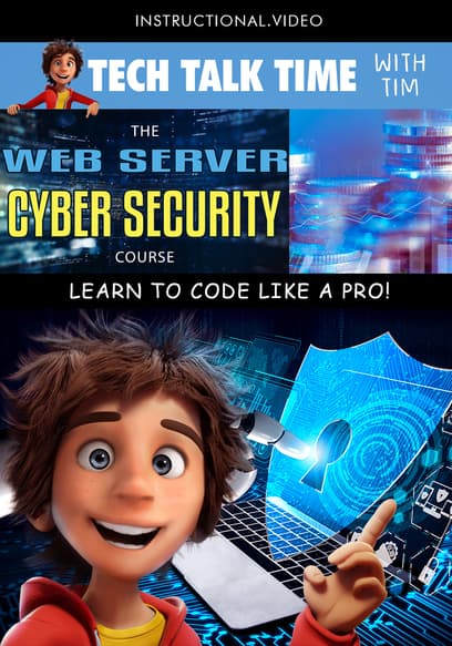 Watch Tech Talk Time: The Web Server Cyber Security Co - Free Movies | Tubi