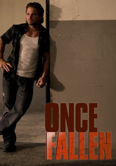 Watch Once Fallen (2010) - Free Movies | Tubi