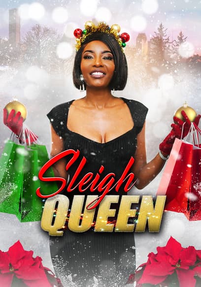 Watch Sleigh Queen (2023) - Free Movies | Tubi