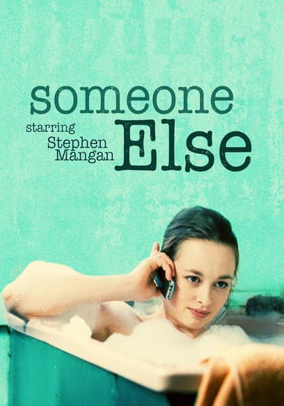 Watch Someone Else (2007) - Free Movies | Tubi