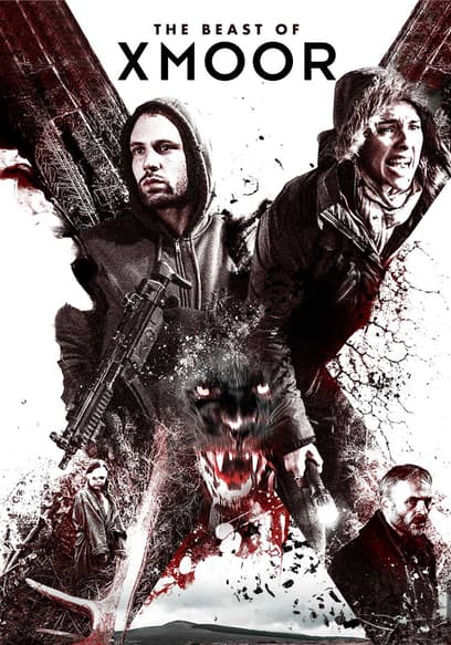 Watch The Beast of Xmoor (2014) - Free Movies | Tubi