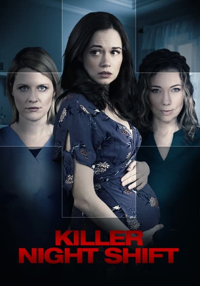 Watch Killer Night Shift (2018) - Free Movies | Tubi