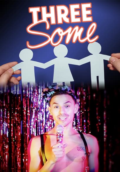 Watch Threesome - Free TV Shows | Tubi