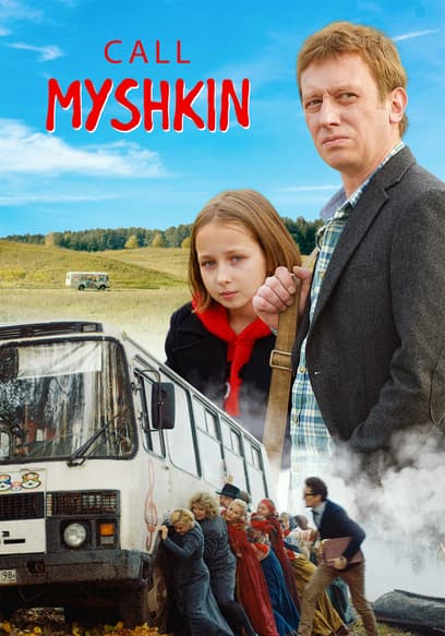 Watch Call Myshkin (2018) - Free Movies | Tubi