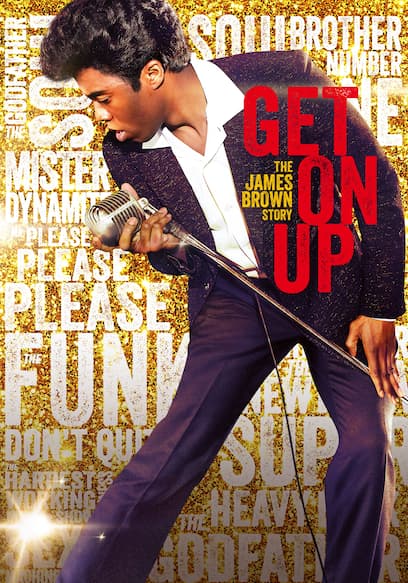 Watch Get on Up (2014) - Free Movies | Tubi