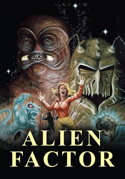 Watch Alien Factor (1978) - Free Movies | Tubi