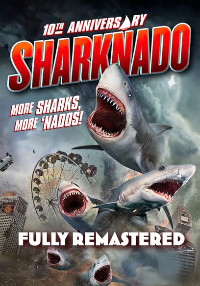 Watch Sharknado (2013) - Free Movies | Tubi