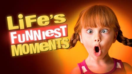 Watch Life's Funniest Moments - Free TV Shows | Tubi