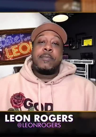 Watch Later With Leon S01:E10 - Sandy Redd, Ty Fyffe - Free TV Shows | Tubi