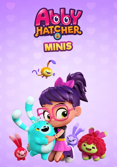 Watch Abby Hatcher Minis - Free TV Shows | Tubi