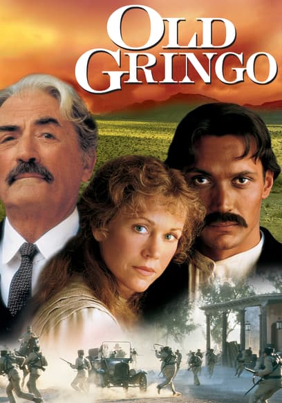 Watch Old Gringo (1989) - Free Movies | Tubi