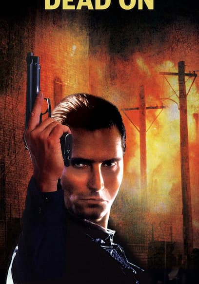 Watch Dead On (1992) - Free Movies | Tubi