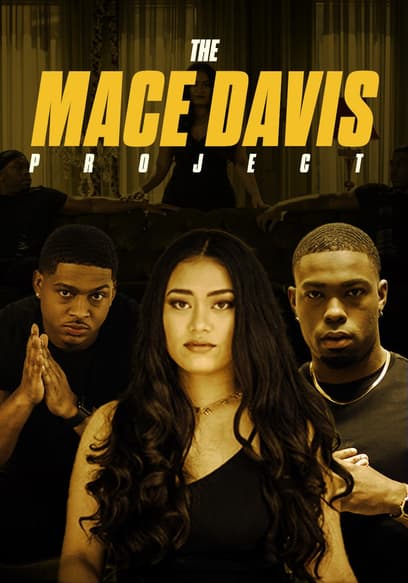 The Mace Davis Project