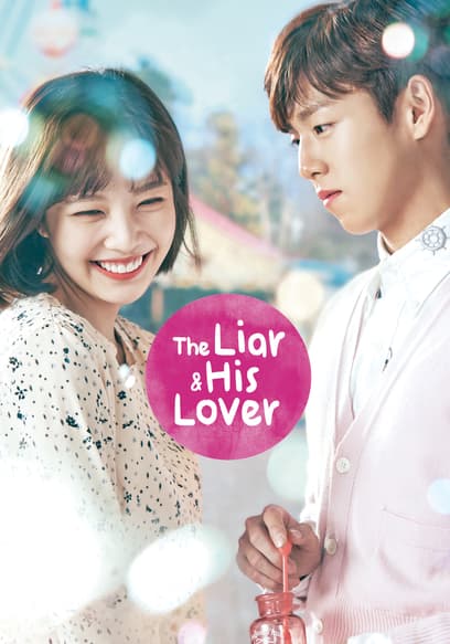 Watch The Liar & His Lover (Subbed) - Free TV Shows | Tubi
