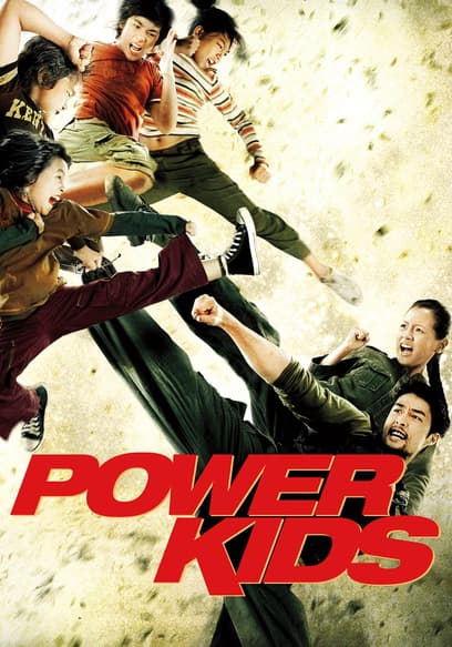 Watch Power Kids (English Dub) (2010) - Free Movies | Tubi