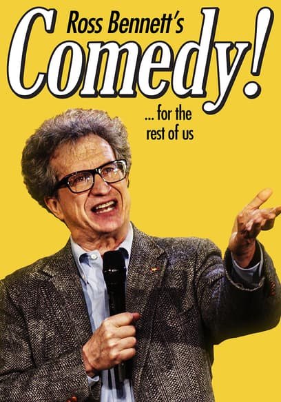 Watch Ross Bennett: Comedy! ... For The Rest of Us (20 - Free Movies | Tubi