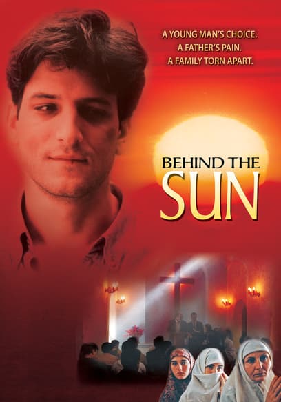 Watch Behind the Sun (1995) - Free Movies | Tubi