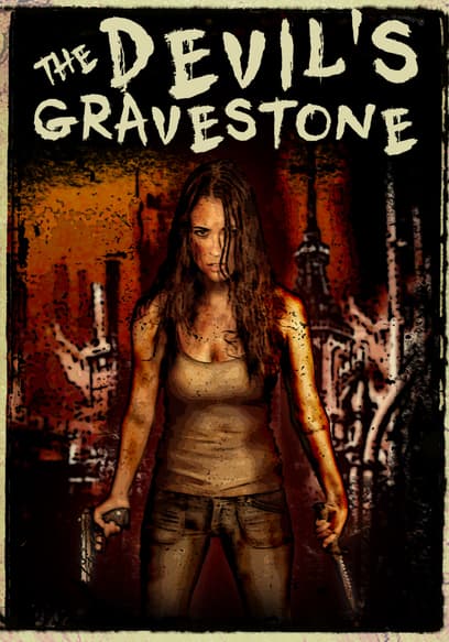 Watch The Devil's Gravestone (2010) - Free Movies | Tubi