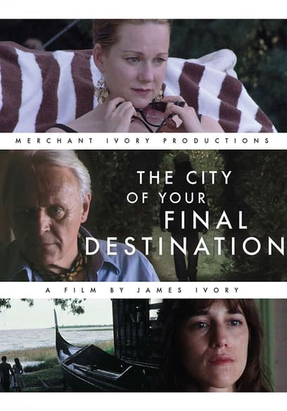 Watch The City of Your Final Destination (2009) - Free Movies | Tubi
