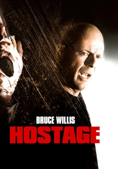Watch Hostage (2005) - Free Movies | Tubi