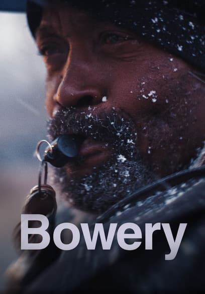 Watch Bowery (2022) - Free Movies | Tubi