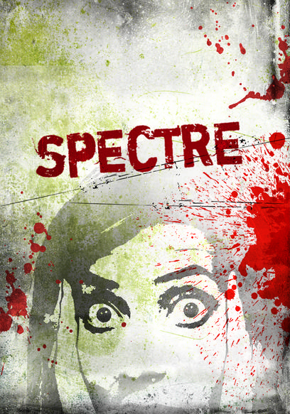 Watch Spectre (2006) - Free Movies | Tubi