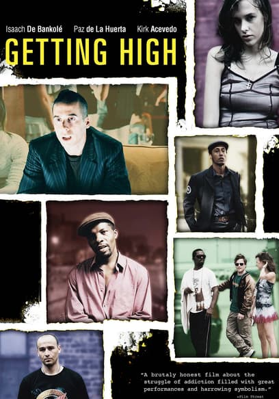 Watch Getting High (2006) - Free Movies | Tubi