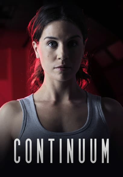 Watch Continuum (2013) - Free Movies | Tubi