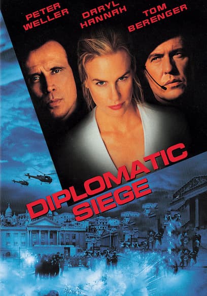 Watch Diplomatic Siege (1999) - Free Movies | Tubi
