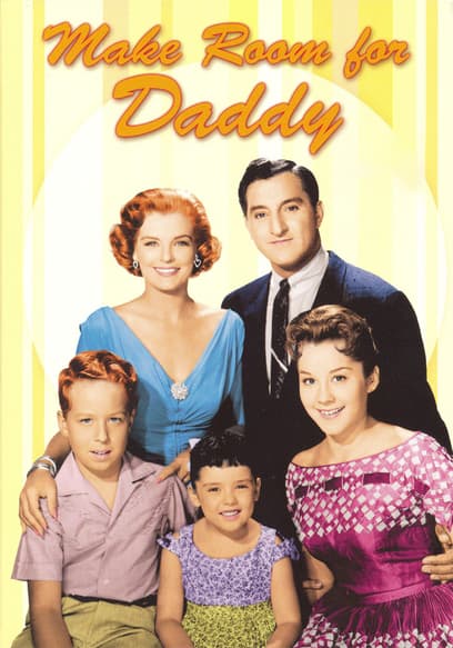 Watch Make Room for Daddy - Free TV Shows | Tubi Watch Make Room for Daddy - Free TV Shows | Tubi