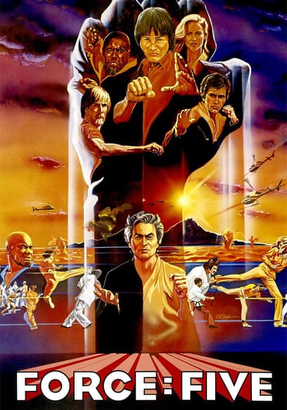 Watch Force: Five (1981) - Free Movies | Tubi
