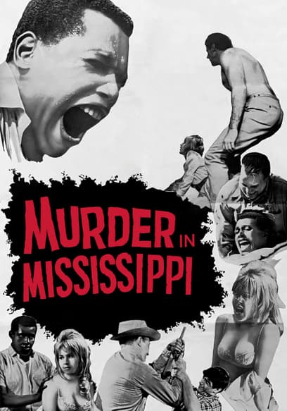 Watch Murder in Mississippi (1965) - Free Movies | Tubi