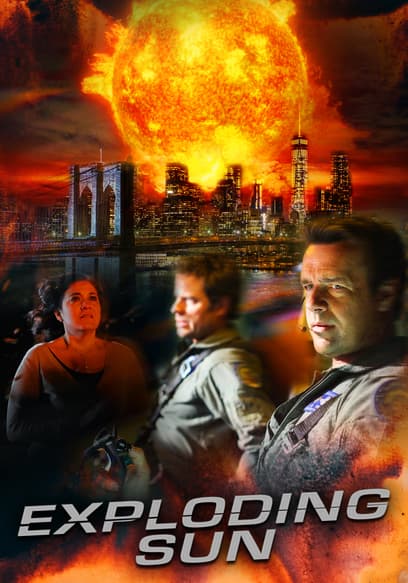 Watch Exploding Sun S01:E02 - Exploding Sun: Part 2 - Free TV Shows | Tubi