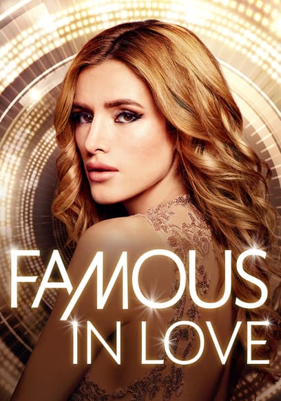 Watch Famous in Love S02:E05 - Reality Bites Back - Free TV Shows | Tubi