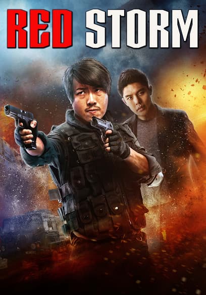Watch Red Storm (2019) - Free Movies | Tubi