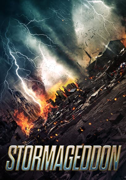 Watch Stormageddon (2015) - Free Movies | Tubi