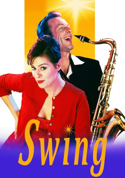 Watch Swing (1999) - Free Movies | Tubi