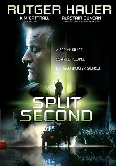Watch Split Second (1992) - Free Movies | Tubi
